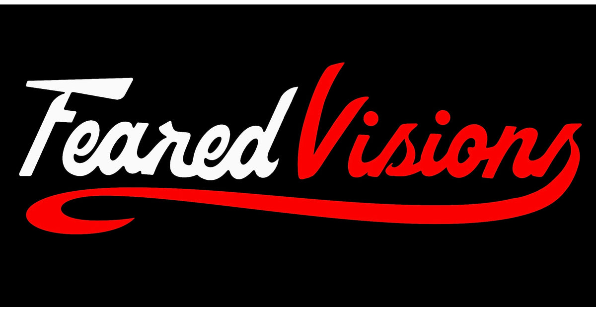 Feared Visions